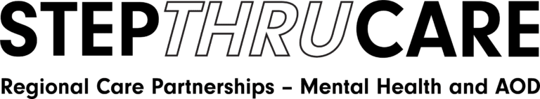 Step Thru Care - Mental Health and AOD Regional Care Partnerships ...
